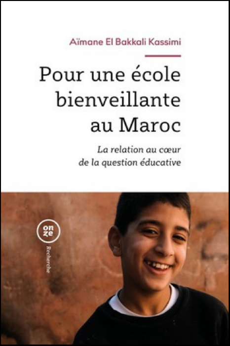 Pour une école bienveillante au Maroc - Aïmane El Bakkali Kassimi Pour une école bienveillante au Maroc - Aïmane El Bakkali Kassimi